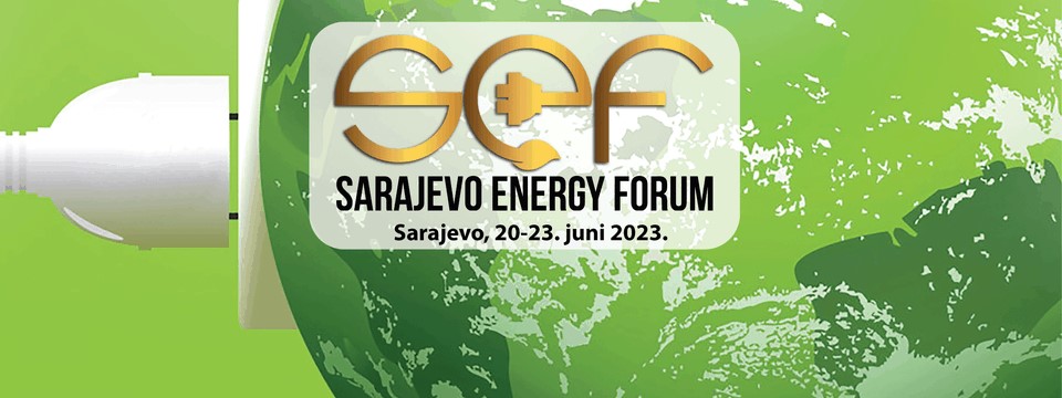 Uskoro regionalni energetski hit – Sarajevo Energy Forum - Energetski ...
